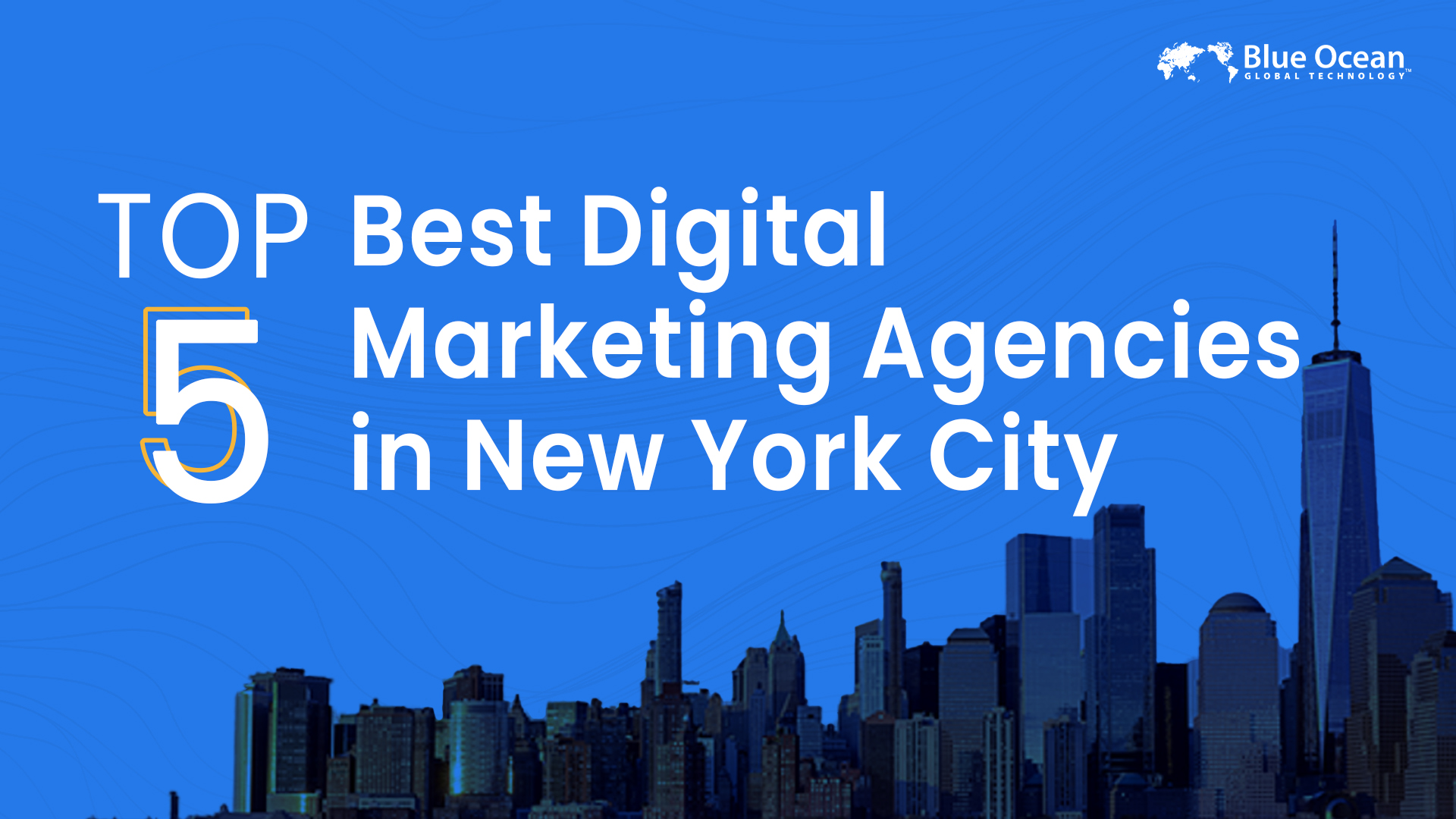 Best Digital Marketing Agencies in New York