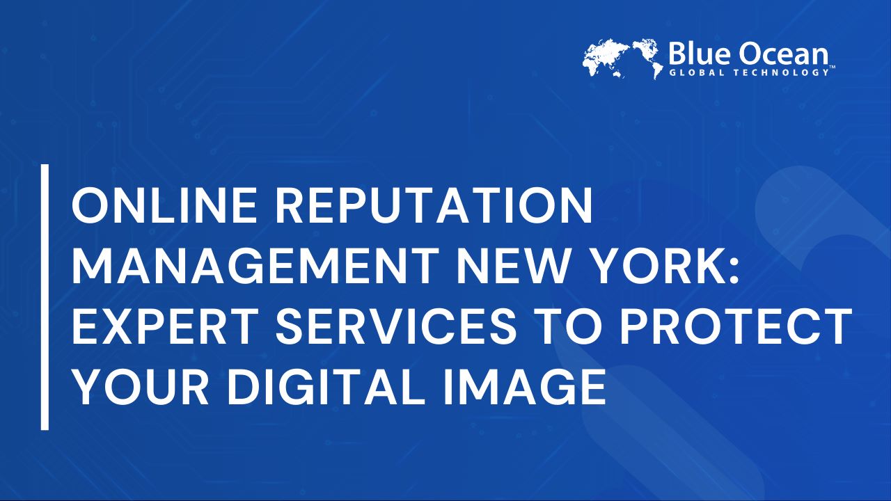 Online Reputation Management New York Services